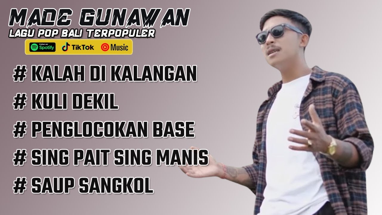 TOP 10 LAGU BALI MADE GUNAWAN PALING POPULER 🎵 LAGU BALI TERBARU 2024 ...