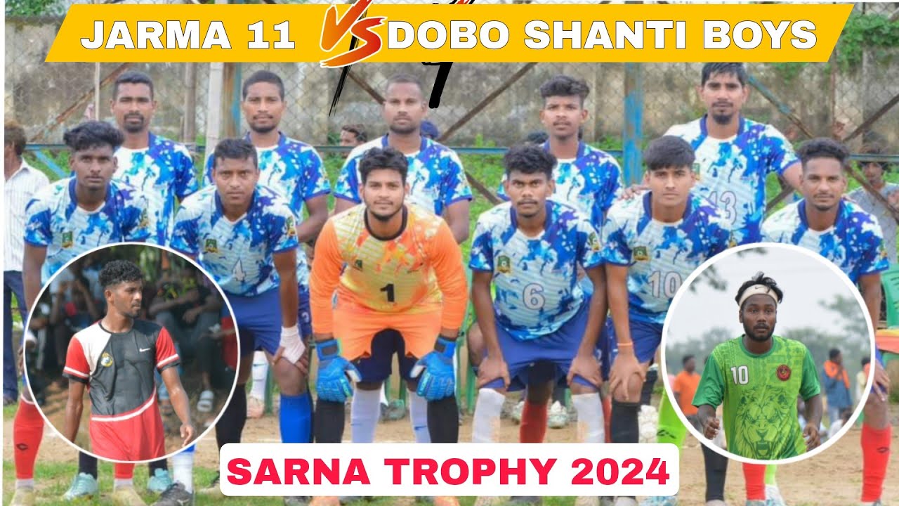 JARMAN 11 DOBO02 🆚01 SHANTI BOYS//SARNA TROPHY - YouTube