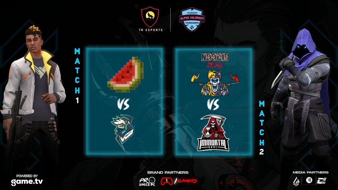 TR Alpha #Valorant Tournament : Team Melon VS Team DEPREZ l NOOB SKULLS ...
