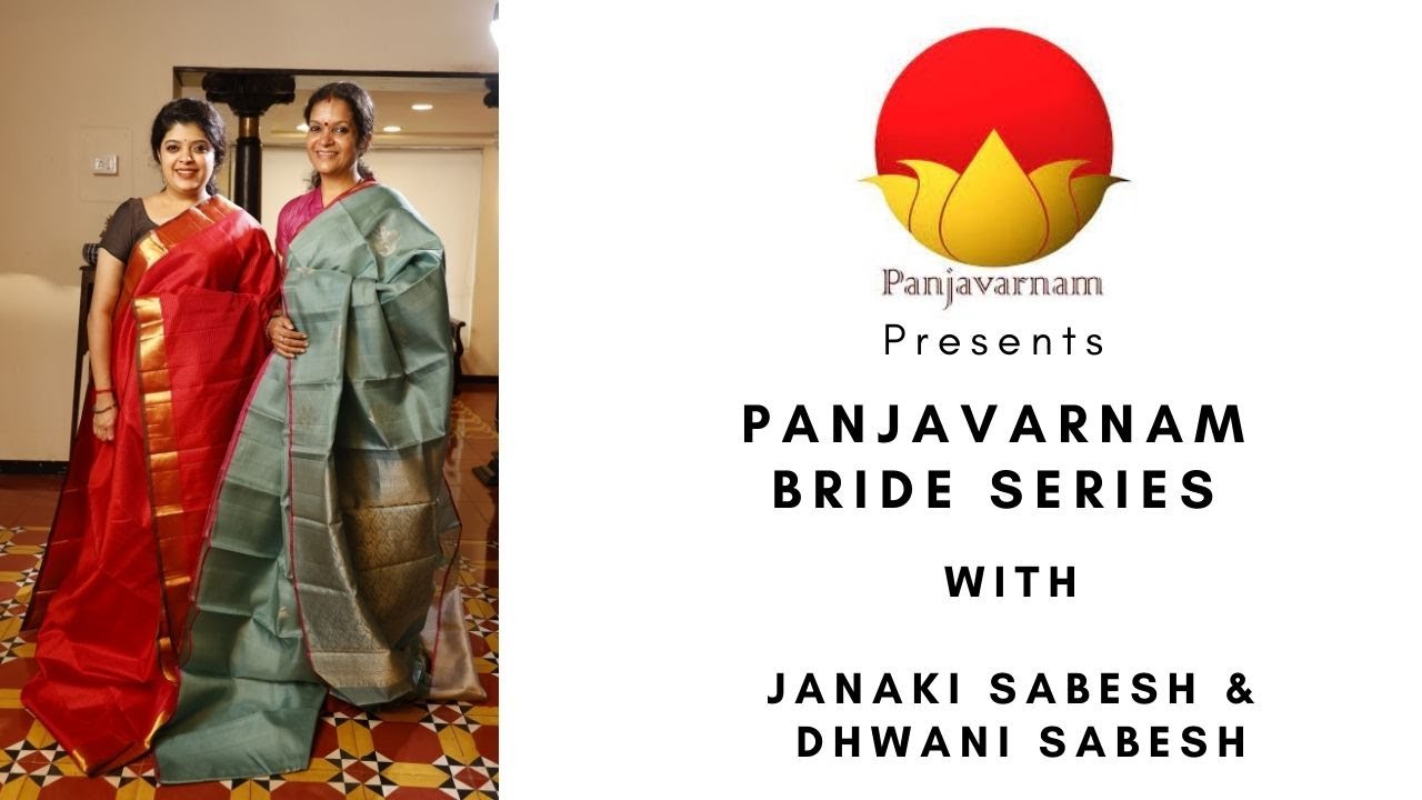 Panjavarnam Bride Series With Janaki Sabesh and Dhwani Sabesh ...