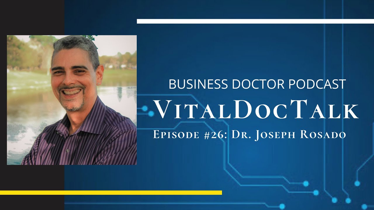 Growing Your Doctor Practice with Speaking Vlad Vital Doc Talk Episode ...