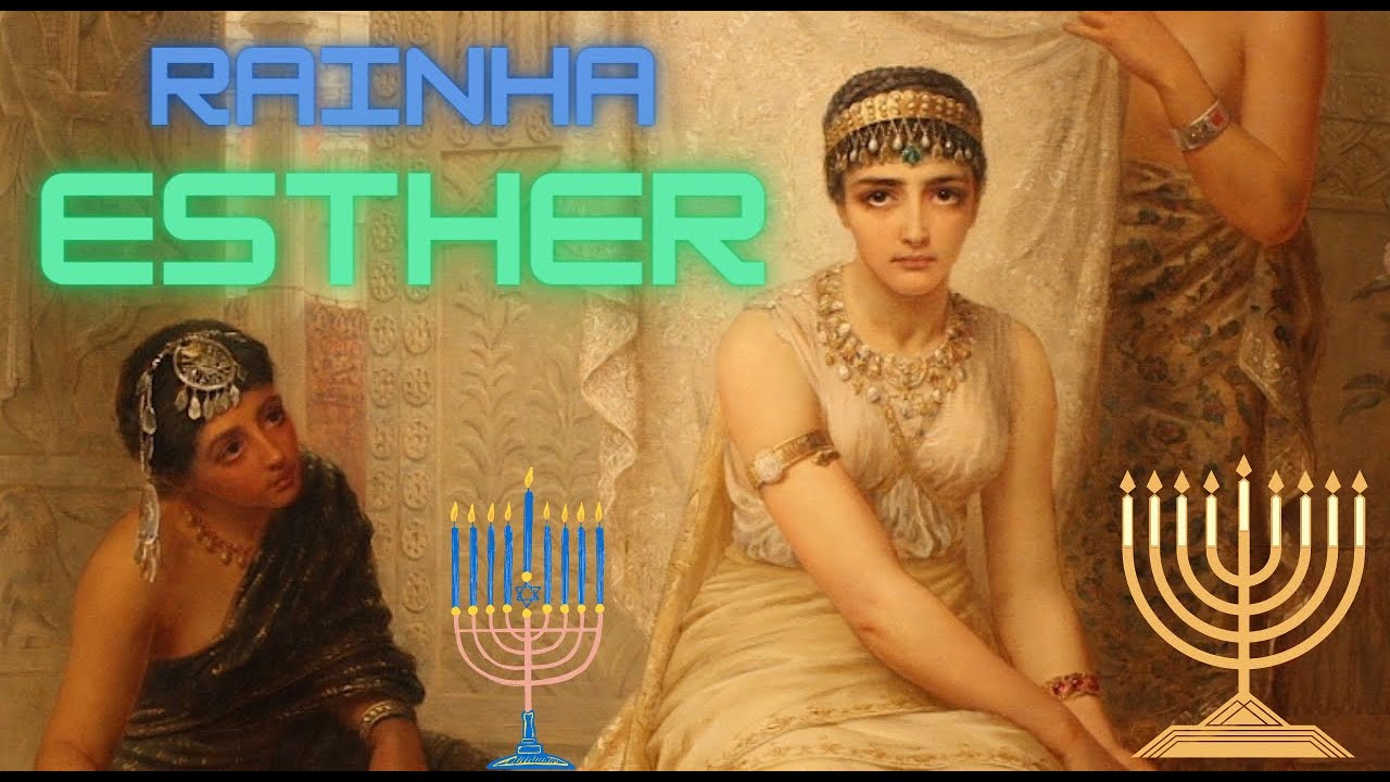 Rainha Esther - YouTube