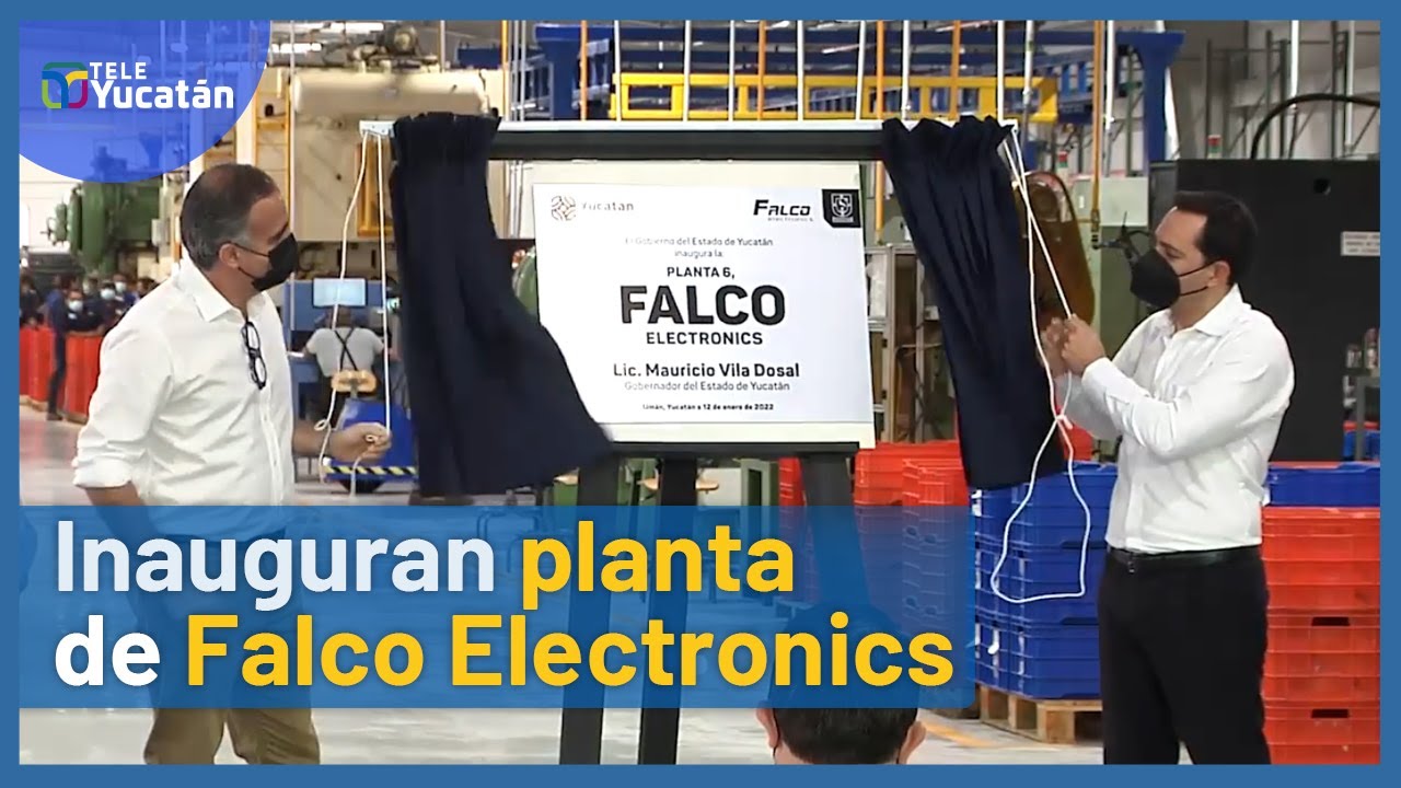 🔷Falco Electronics abre sus puerta en Yucatán | TELE Yucatán - YouTube