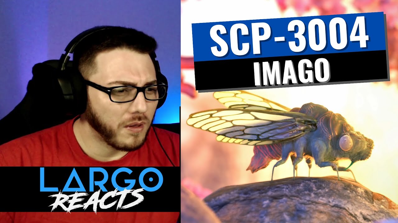 SCP-3004 IMAGO - Largo Reacts - YouTube