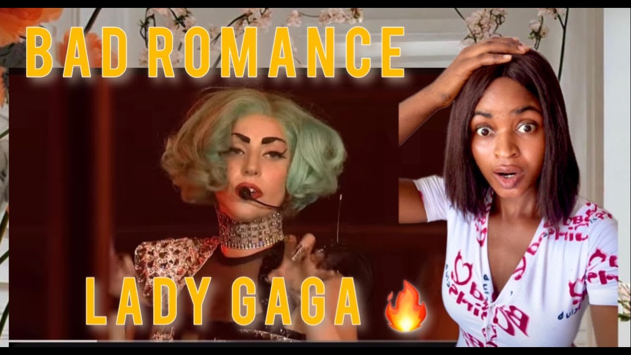 First Time Reaction to Lady Gaga - Bad Romance | Reaction 🥰 ️🥰 - YouTube