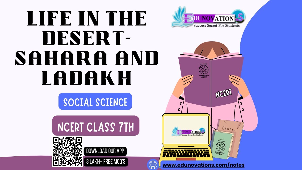 Life in the Desert Sahara and Ladakh | NCERT Class 7 SOCIAL SCIENCE ...