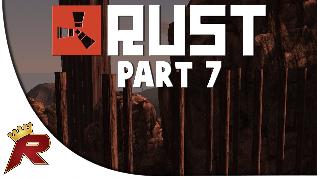 Rust Legacy - Part 7: "Mega Wall-Bridge!" - YouTube