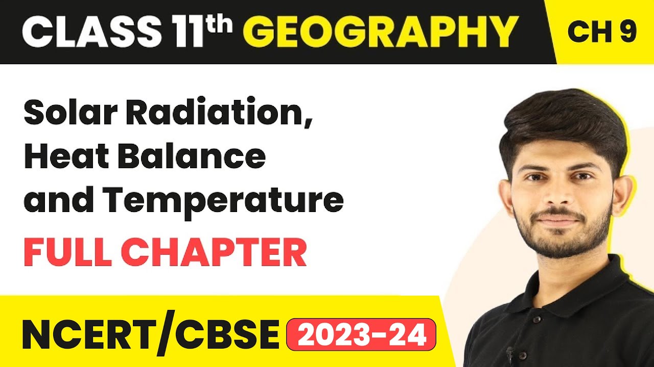 Solar Radiation, Heat Balance and Temperature - Full Chapter ...