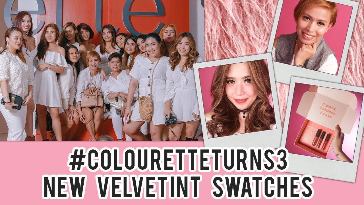 COLOURETTE VELVETINTS | #COLOURETTETURNS3 Feat. Kharen Pumida - YouTube