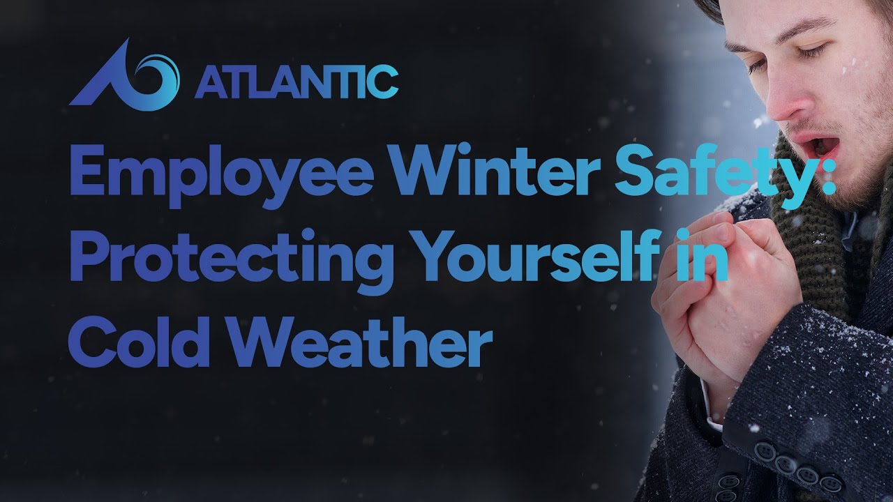 Employee Winter Safety: Protecting Yourself in Cold Weather - YouTube