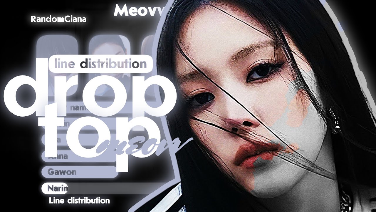 [LINE DISTRIBUTION] MEOVV (미야오) "DROP TOP" || 6 MEMBERS VER. #미야오 - YouTube