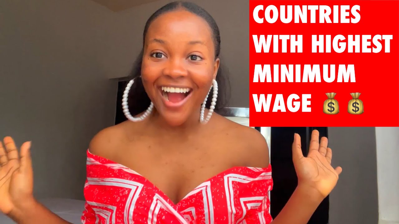 COUNTRIES WITH THE HIGHEST MINIMUM WAGE 2023 - YouTube