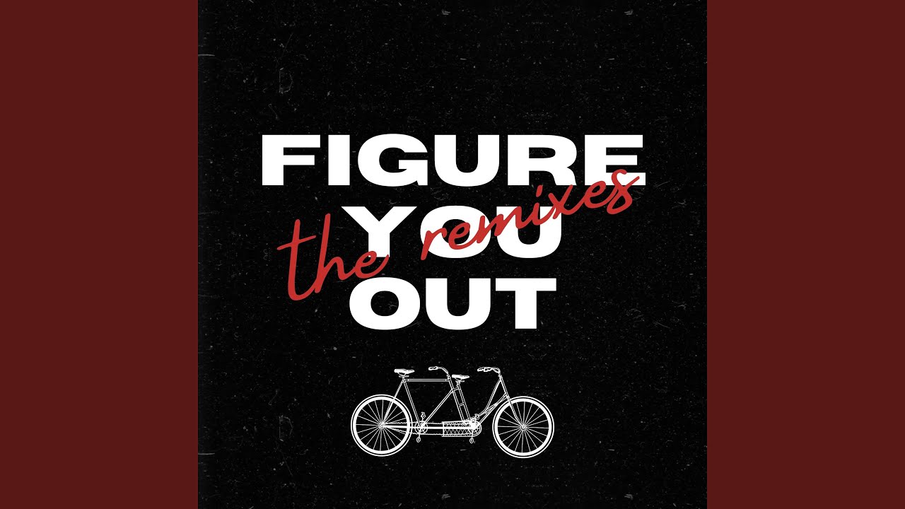 Figure You Out (The Ready Set Remix) - YouTube
