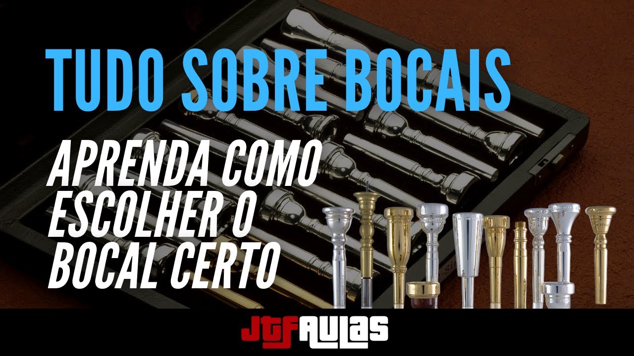 TUDO SOBRE BOCAIS - APRENDA COMO ESCOLHER O BOCAL CERTO - YouTube