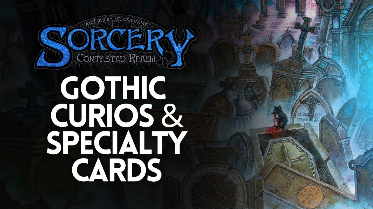 Sorcery TCG| Predicting Gothic Curios & Specialty Cards! - YouTube