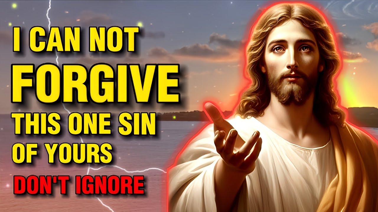 ️ I CAN NOT FORGIVE THIS ONE SIN OF YOUR'S DON'T IGNORE ME MY CHILD ...