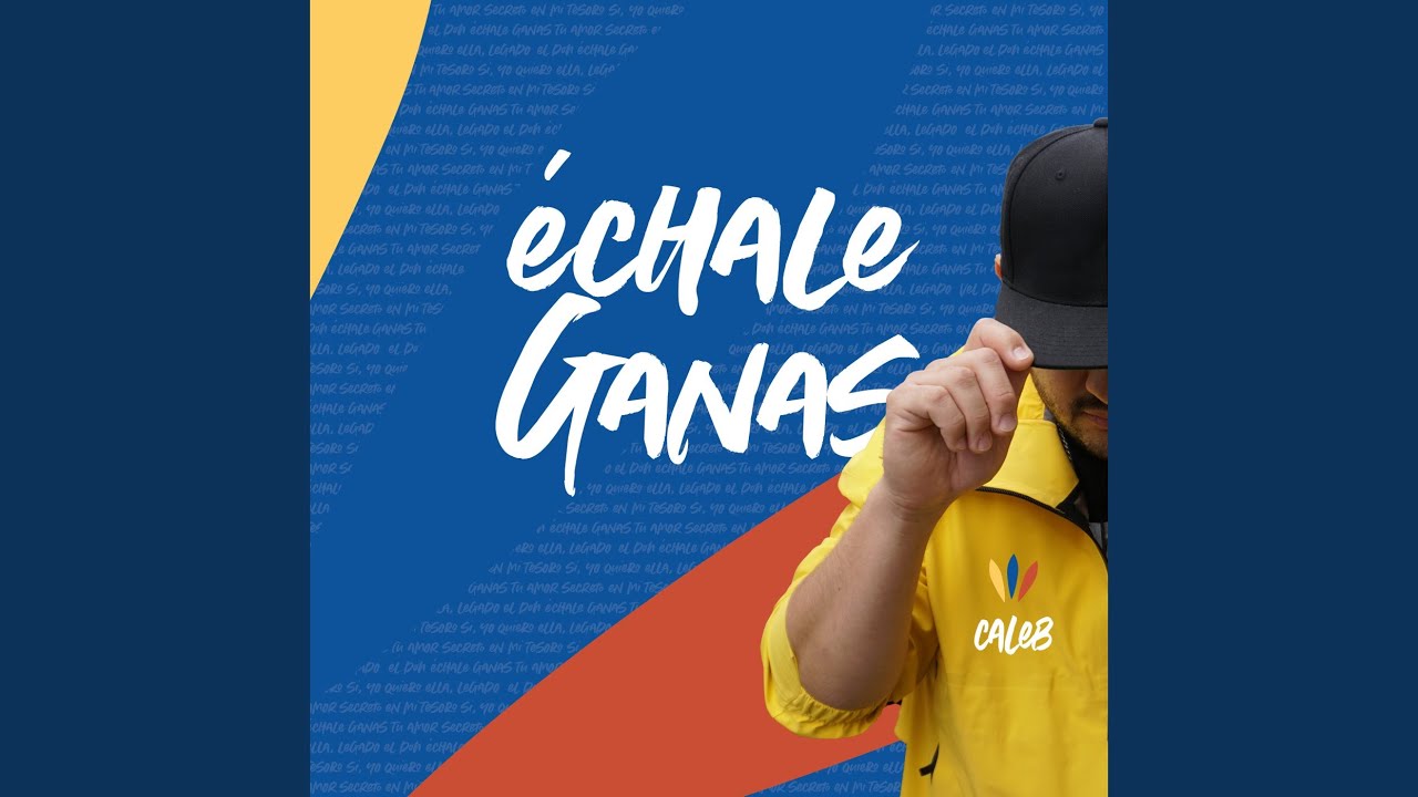 Échale Ganas - YouTube