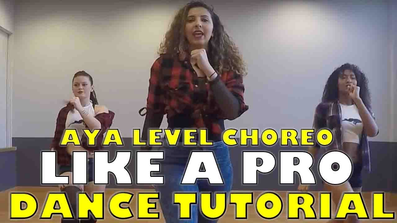 DANCE WITH AYA | TUTORIAL LIKE A PRO | DANCEHALL - YouTube