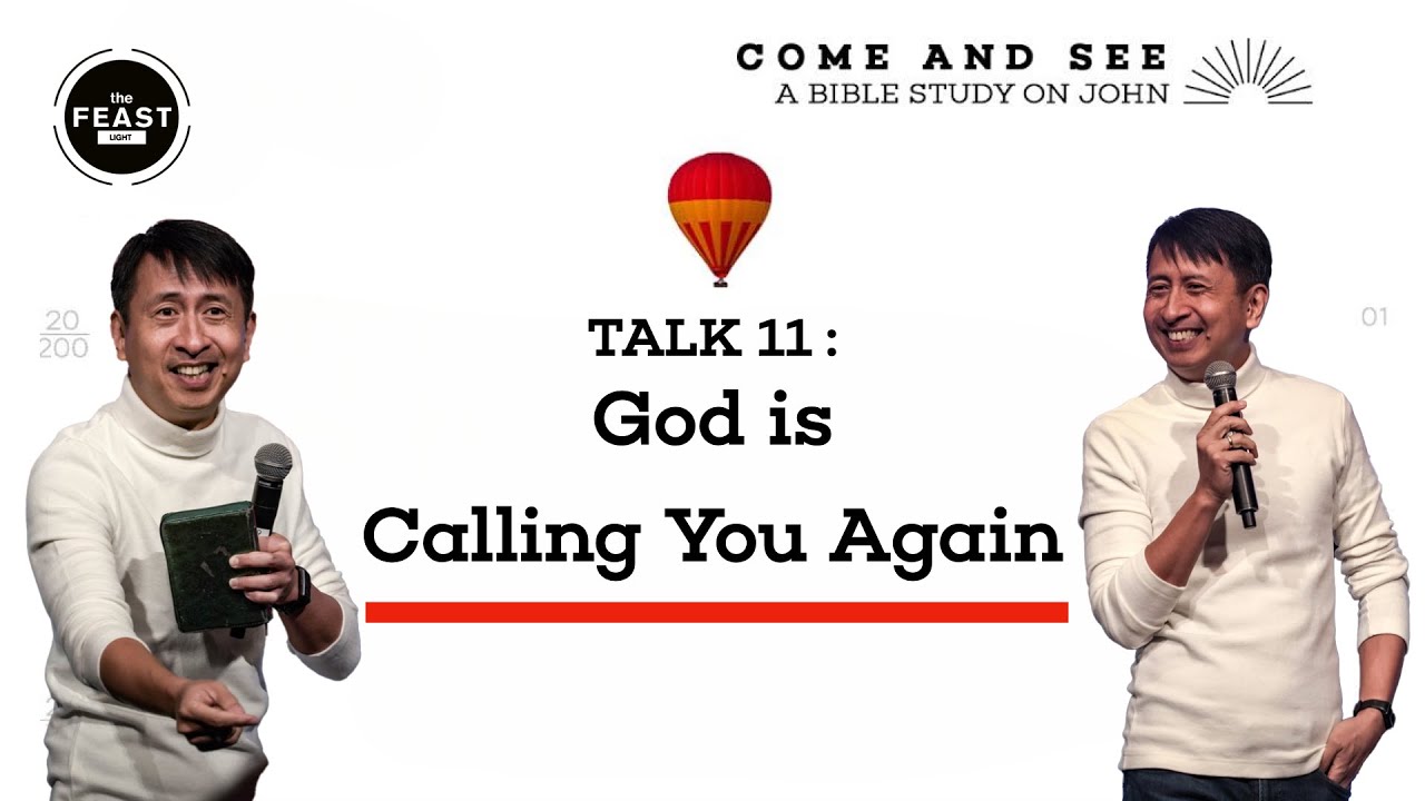 COME AND SEE - Talk 11 (God is calling you again) English (23mins ...