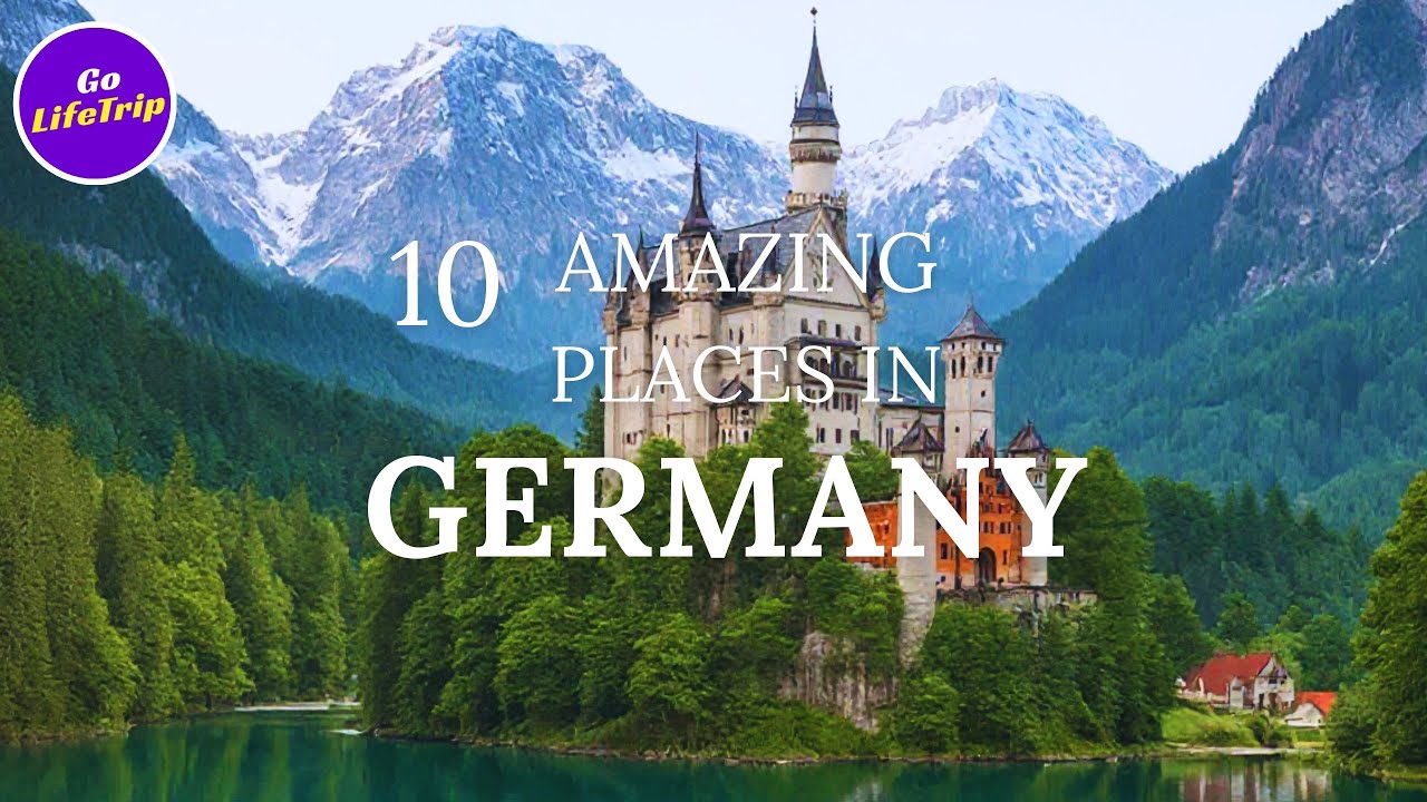 Top 10 German Destinations That Will Blow Your Mind! | Go LifeTrip ️🌍 ...
