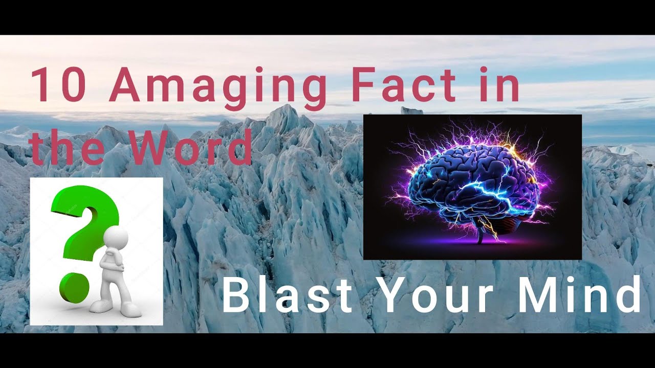 10 Amazing Facts | Amazing facts in the Word | Facts Video | Most ...