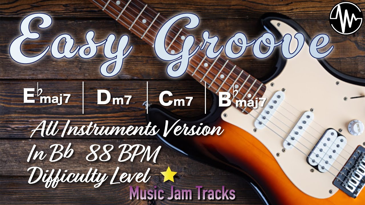 Easy Groove Jam All Instruments Backing Track | Bb Major BPM88 - YouTube