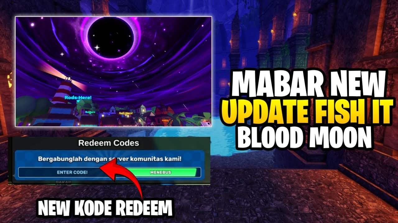 NEW KODE REDEEM.? NEW UPDATE ADMIN ABUSE FISH IT PURPLE BLOODMOON # ...