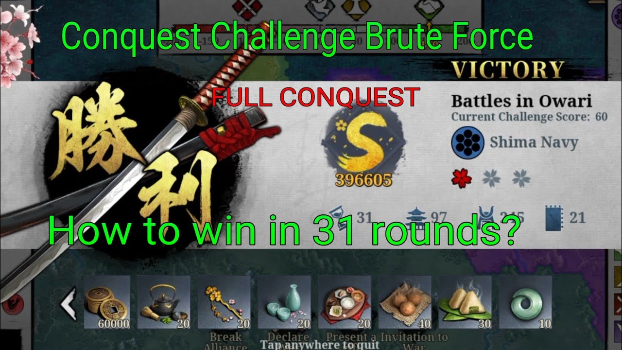Great Conqueror 2 Shogun Conquest Challenge How to Win in 31 Rounds ...