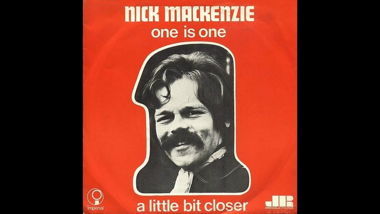 Nick MacKenzie - One Is One (1973) - YouTube
