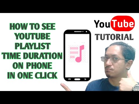 How to Check the YouTube Playlist Time Length Duration on Phone - YouTube