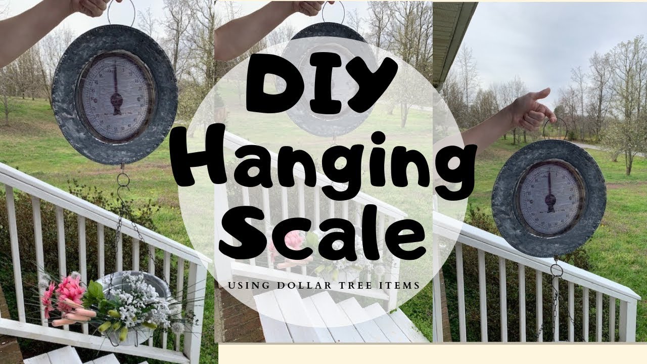 Dollar Tree Farmhouse Hanging Scale | DIY | Dollar Tree Items - YouTube