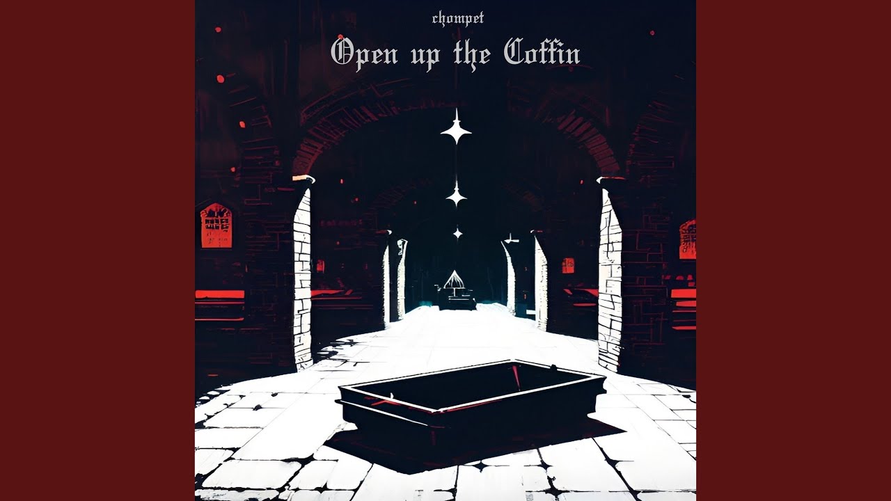 Open up the Coffin - YouTube