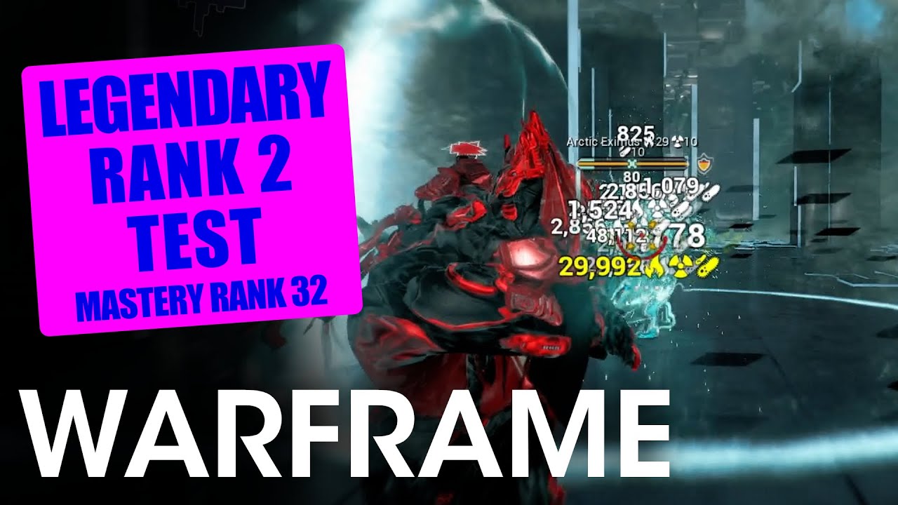 Legendary Rank 2 Mastery Test - Warframe (Rank 32 Test) - YouTube