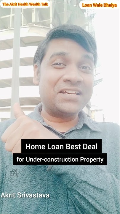 Home Loan Best Deal for UC property | Loan Wale Bhaiya | TAHWT #homeloan #loanservices #loandeal ...