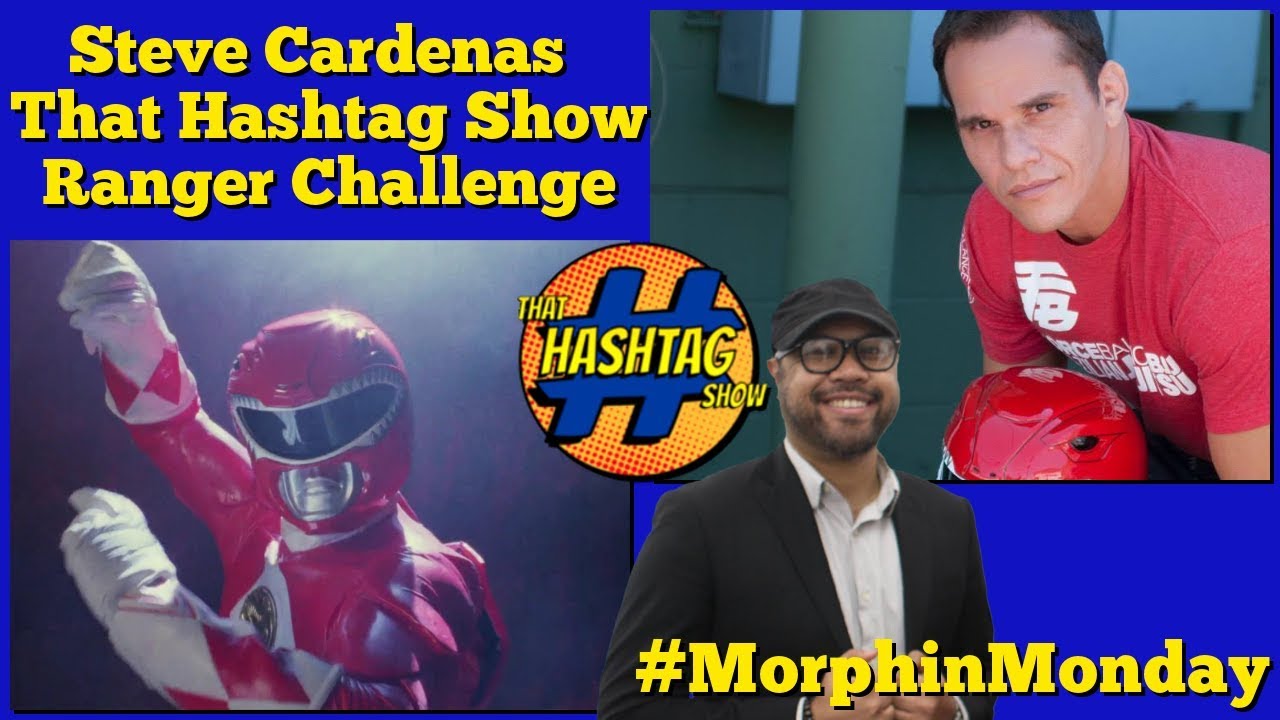 Steve Cardenas Takes The Power Ranger Challenge on That Hashtag Show ...