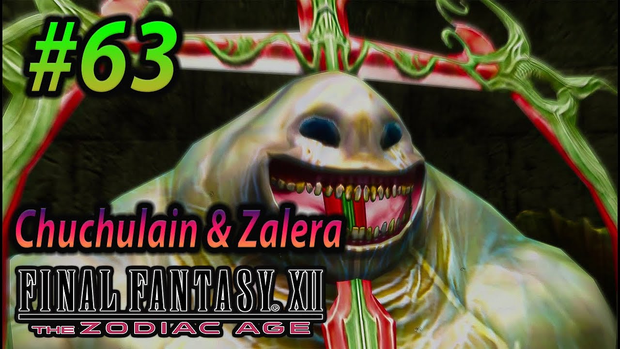 Final Fantasy XII TZA Struggle for Freedom Part 63: Cuchulain & Zalera ...