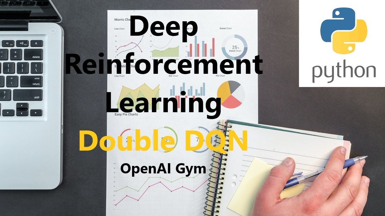 Deep Reinforcement Learning Double Dqn In Python Keras Openai Gym Youtube