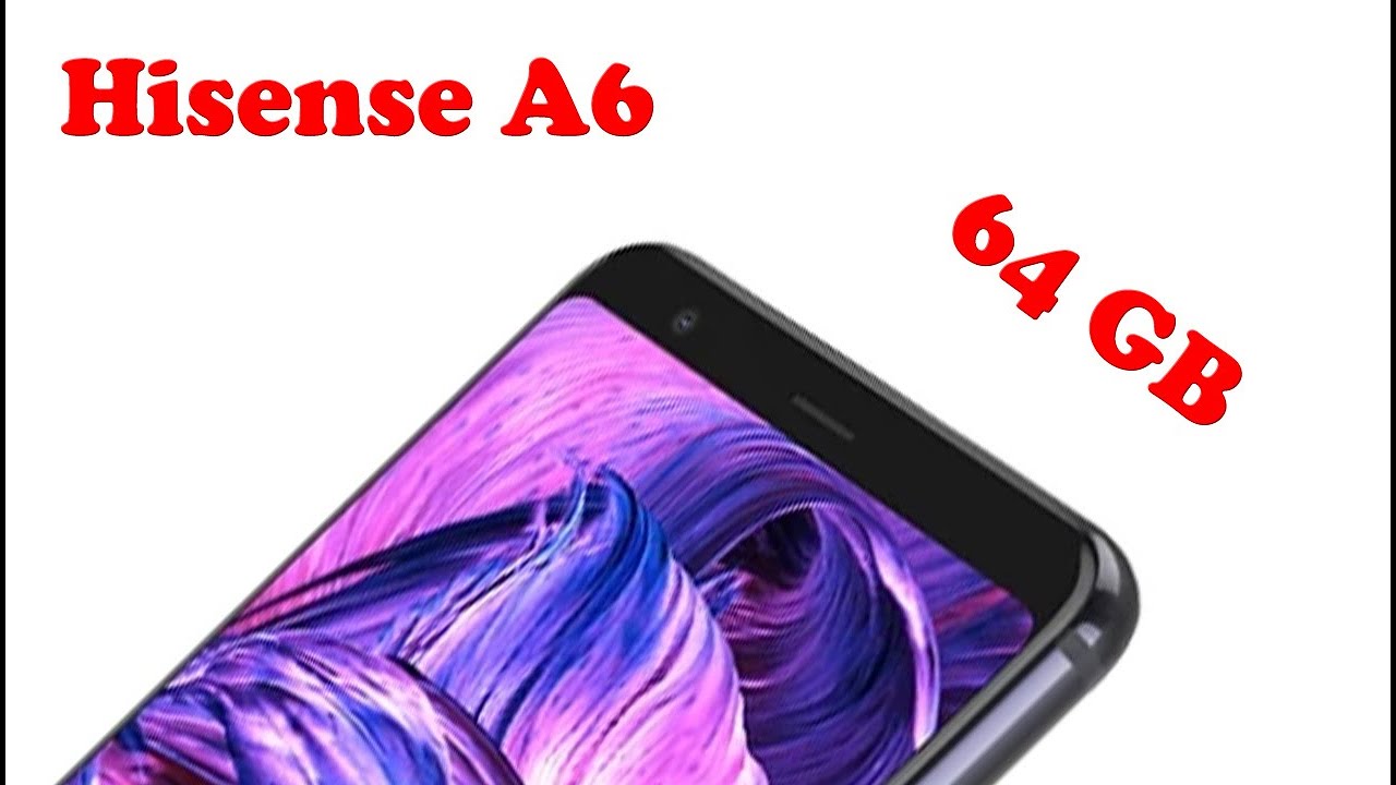 Hisense A6 обзор - YouTube