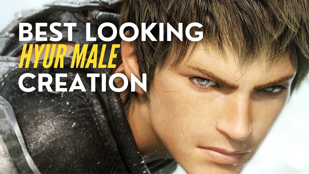 Create The Best Looking Ffxiv Hyur Male Character With Our Guide Youtube