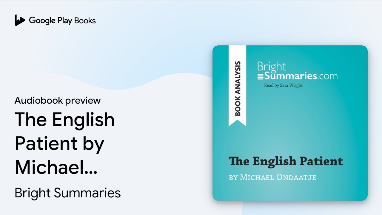The English Patient by Michael Ondaatje (Book… by Bright Summaries ...