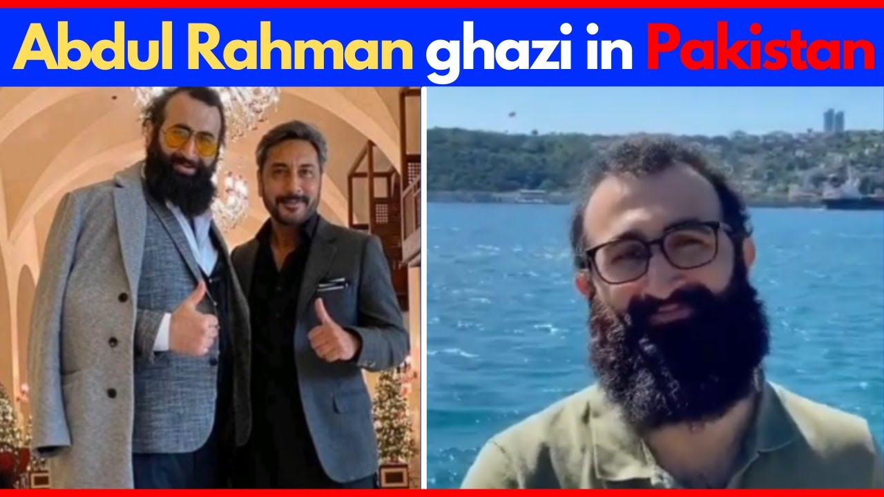 Celal Ali aka Abdul Rahman Ghazi in Pakistan | Abdul Rehman Ghazi first ...