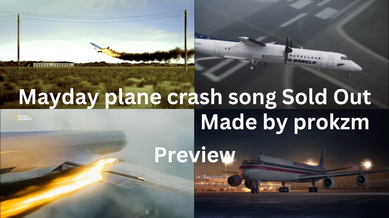 Mayday plane crash song Sold Out preview - YouTube