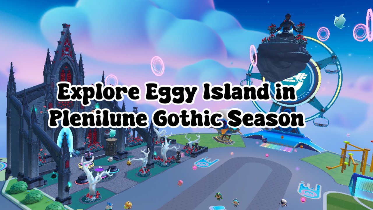 Explore Eggy Island in Plenilune Gothic Season - Eggy Party - YouTube