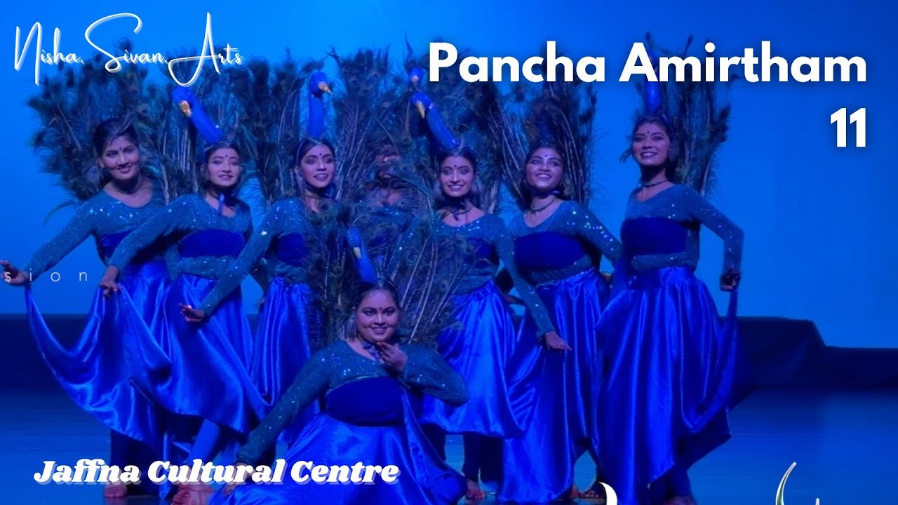 Pancha Amirtham 11 Nisha Sivan Arts Jaffna Cultural Centre - YouTube