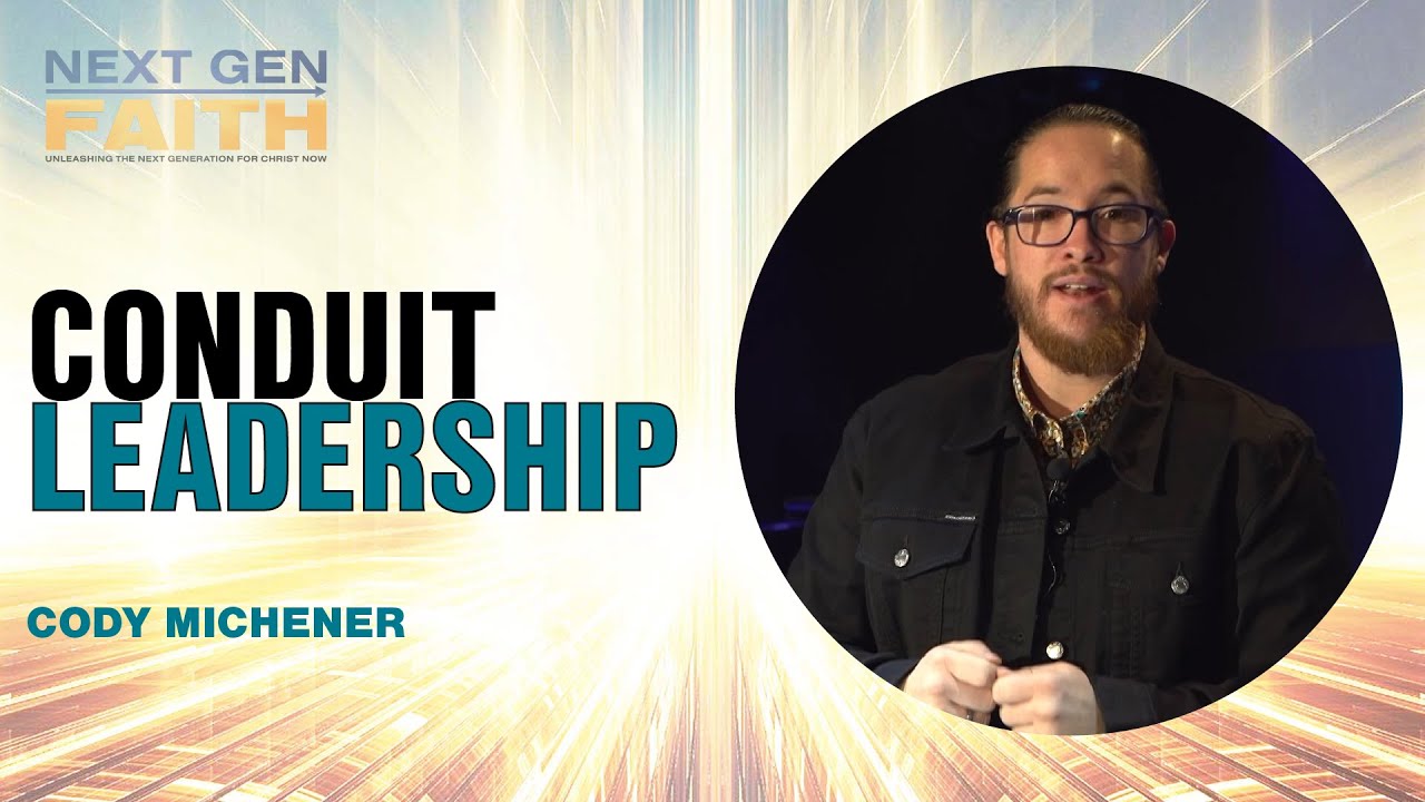 NEXT GEN FAITH | Leadership – Full Service - YouTube