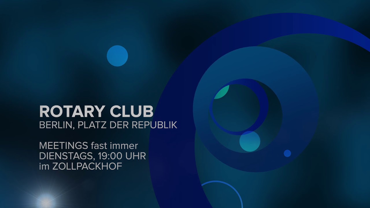 ROTARY CLUB BERLIN PLATZ DER REPUBLIK - YouTube