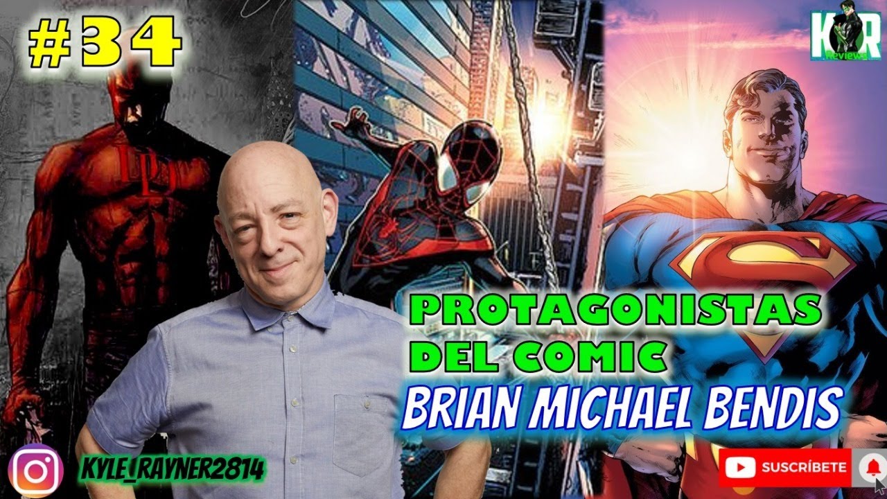 🎧🎙️PROTAGONISTAS DEL COMIC #34: BRIAN MICHAEL BENDIS 🗣️| #DAREDEVIL # ...