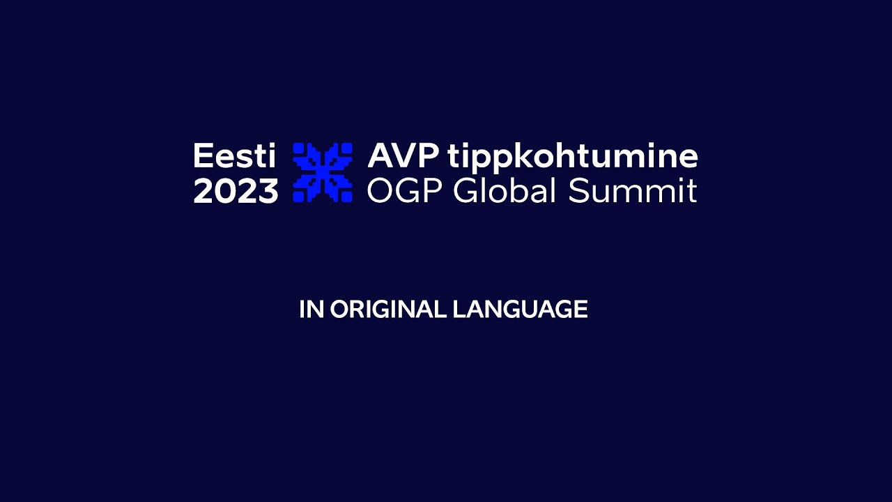 2023 OGP Global Summit - Day 2 - Live Stream from High Level ...