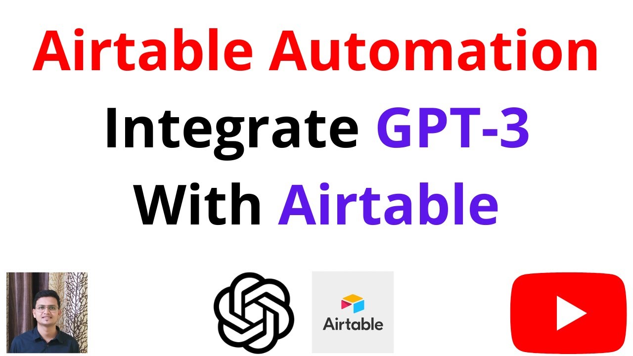 How To Integrate Gpt 3 With Airtable Airtable Automation With Natural