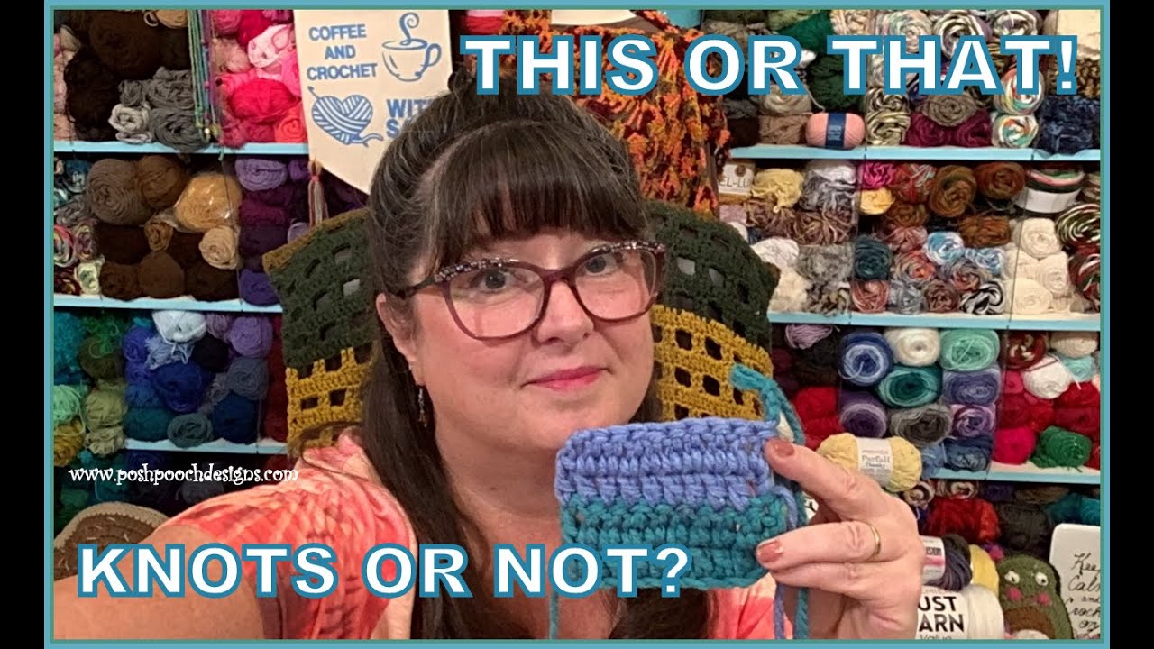 THIS OR THAT - Knots or Not In Your Crochet Projects #crochet # ...